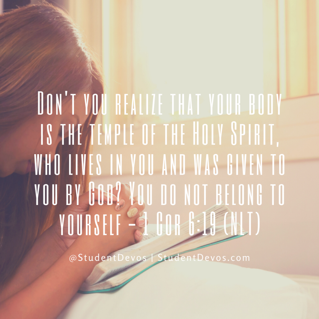 1 Cor 6:19 Devotion | Student Devos - Youth and Teenage Devotions